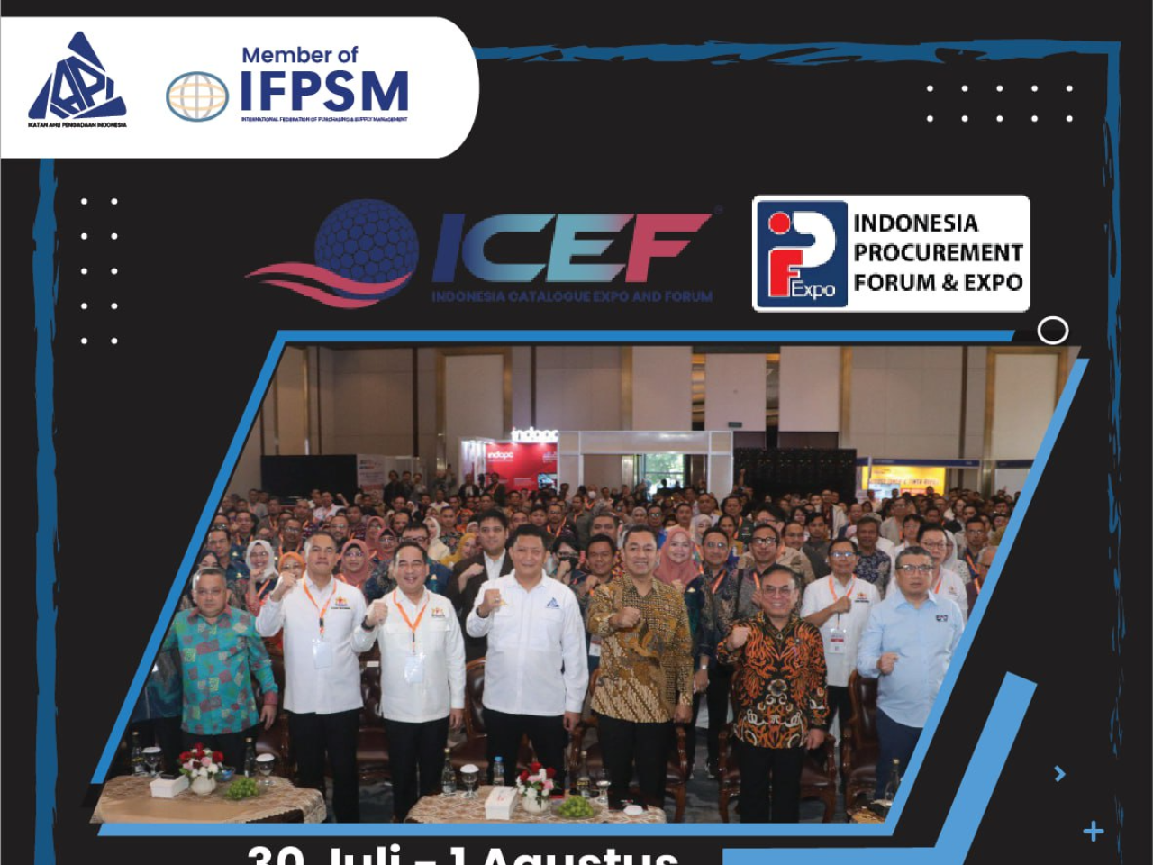 ICEF-IPFE 2025: IAPI Dorong Transformasi Digital Pengadaan untuk Wujudkan Visi Indonesia Emas ...